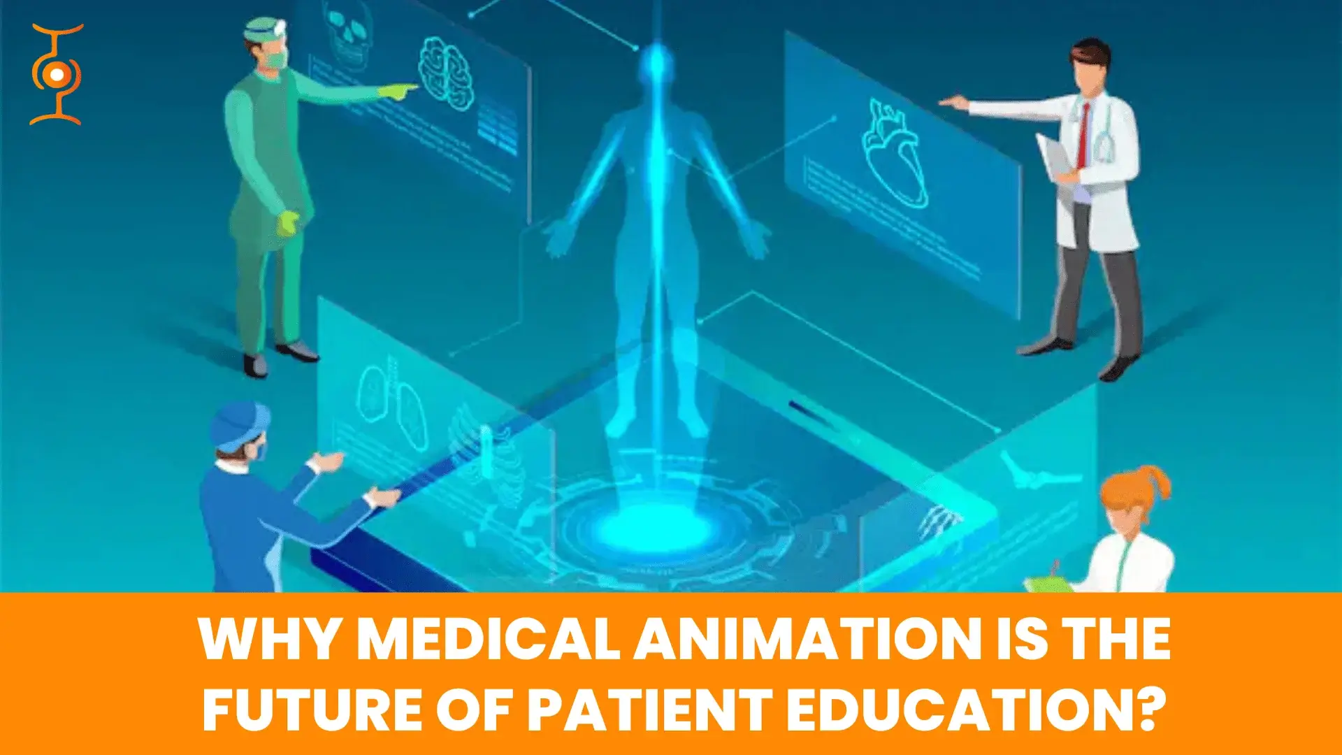 Why Medical Animation Is the Future of Patient EducationChasing ...