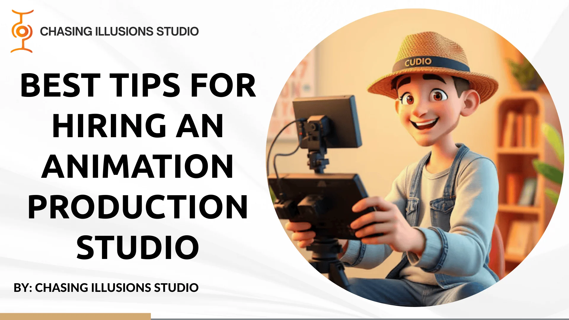 Best Tips for Hiring an Animation Production Studio